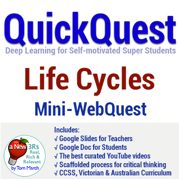 Life Cycles QuickQuest (and Invitation!) - Tom March